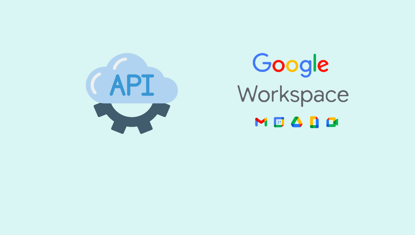 API externes et Google Workspace | DARVA